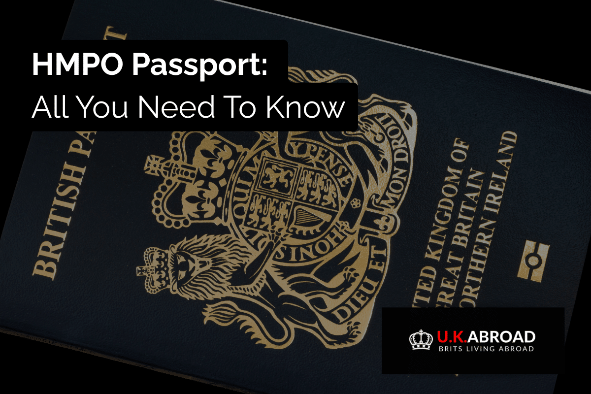 HMPO Passport: All You Need To Know - U.K.ABROAD
